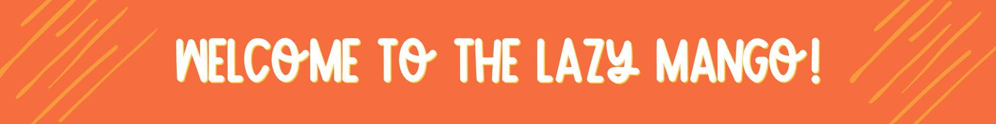 The Lazy Mango – TheLazyMango